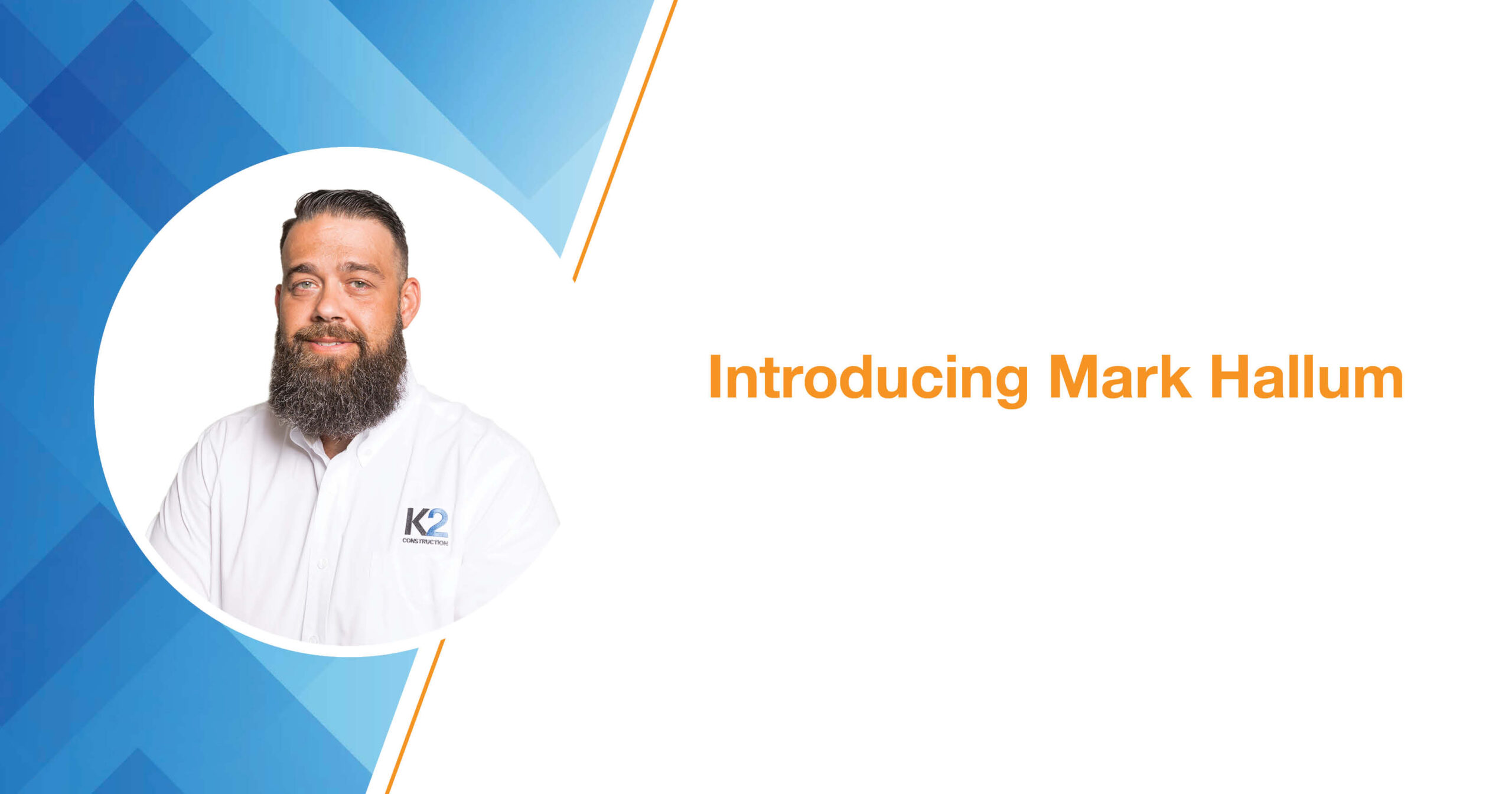 Learn More about K2's 2022 Safety Award Recipient - K2 Construction